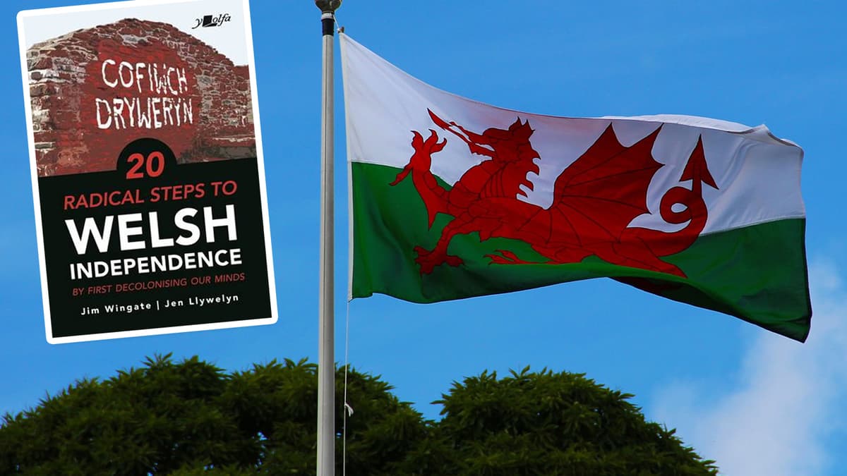 New book aims to change the way people think about Welsh independence ...